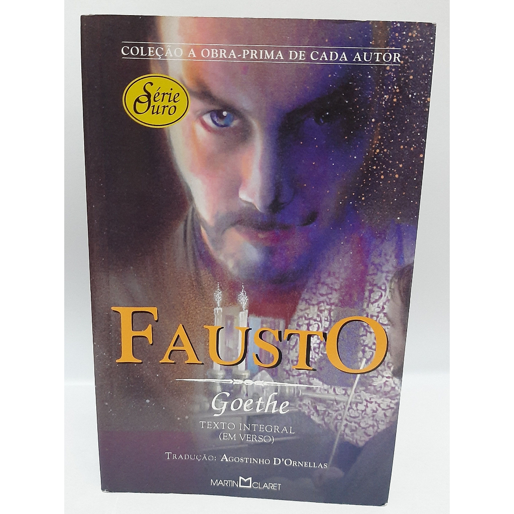 Livro Fausto - Goethe - Coleção Obra Prima de Cada Autor - Serie Ouro ...