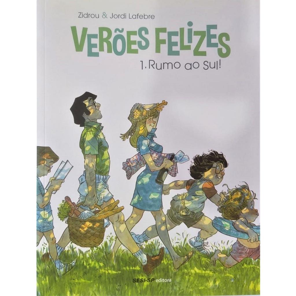 Verões Felizes Vol. 1: Rumo ao Sul (12/2016) Editora SESI - Capa Cartão ...