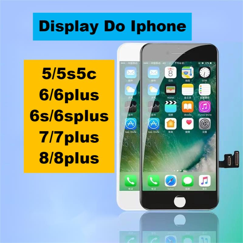 Tela Display Touch Frontal LCD iPhone 5G 5C 5S 6G 6S 6Plus 6S Plus 7G 7Plus 8G 8Plus Pronta ...