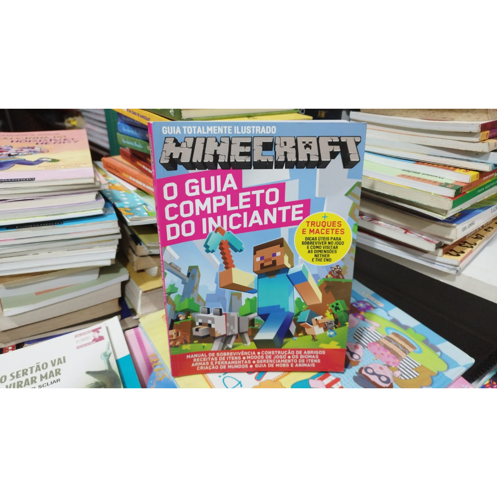 Guia Totalmente Ilustrado Minecraft O Guia Completo Para Iniciantes ...