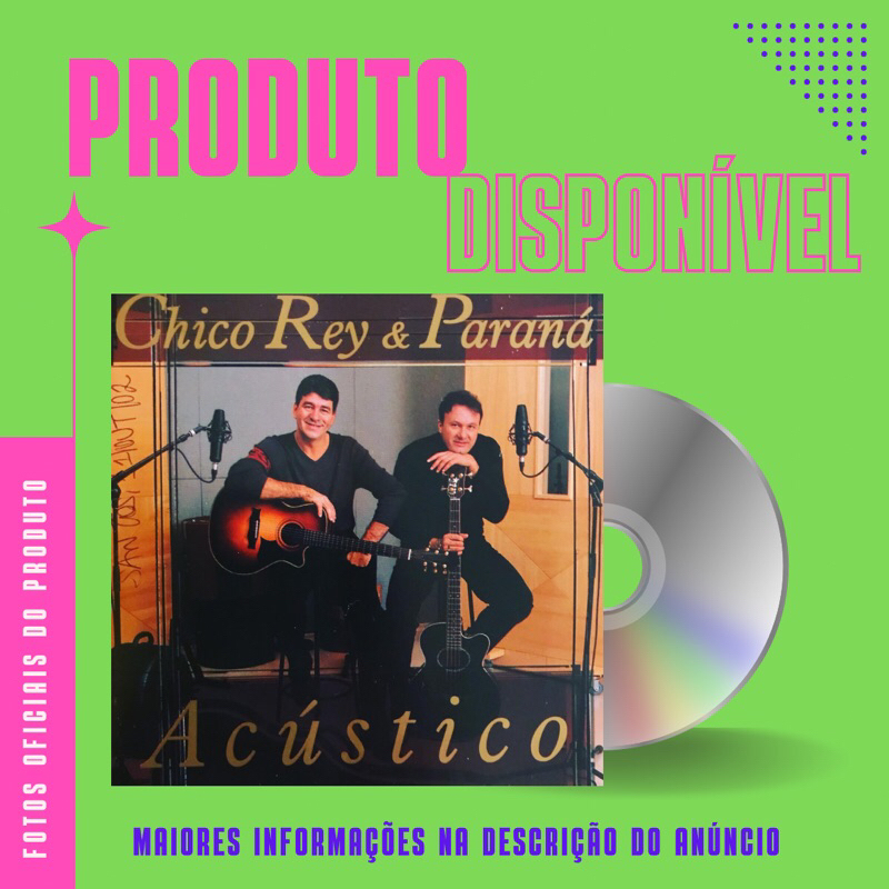 CD CHICO REY E PARANÁ - ACÚSTICO VOLUME 13 (Part. Especial: Leonardo ...