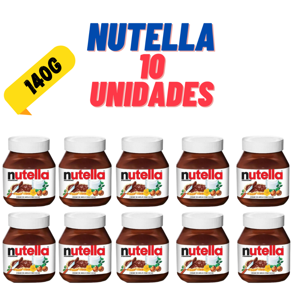 NUTELLA Creme de Avelã 140g FERRERO ROCHER - KIT com 10 unidades ...
