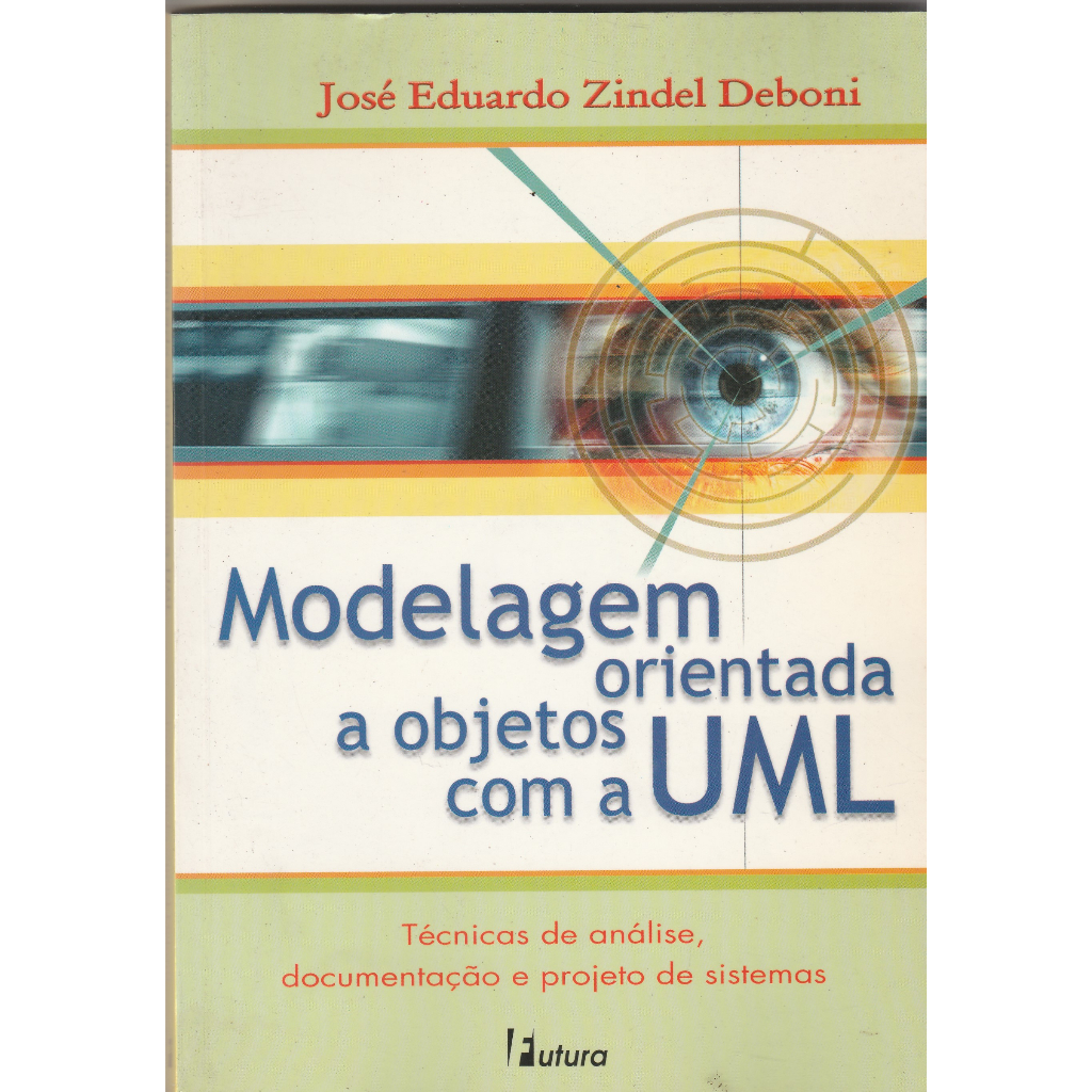Livro Modelagem Orientada a Objetos Com a UML | Shopee Brasil
