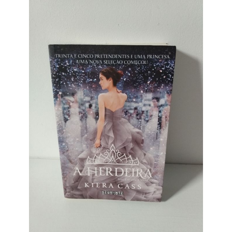 A Herdeira Kiera Cass Shopee Brasil