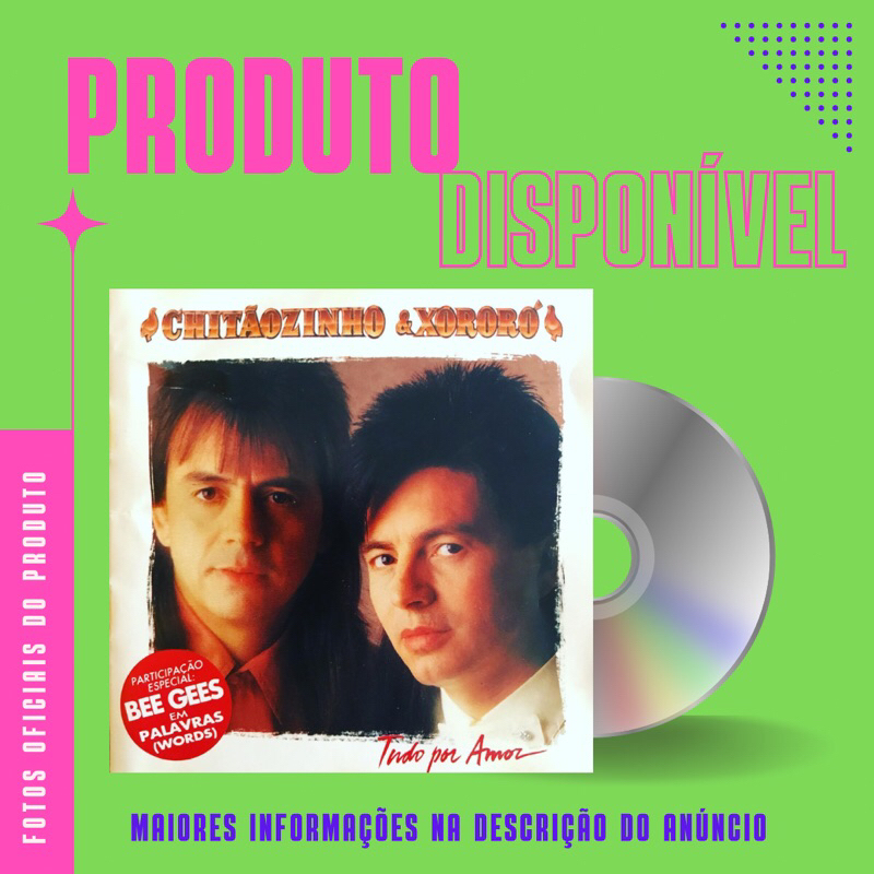 CD CHITÃOZINHO E XORORÓ - TUDO POR AMOR (Part. Especial: Bee Gees) | Shopee Brasil