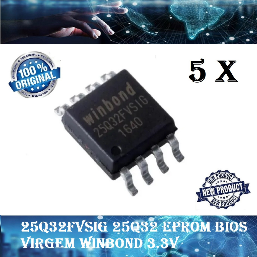 5 X Eprom Bios Virgem Winbond 3.3v 25q32fvsig (520) | Shopee Brasil