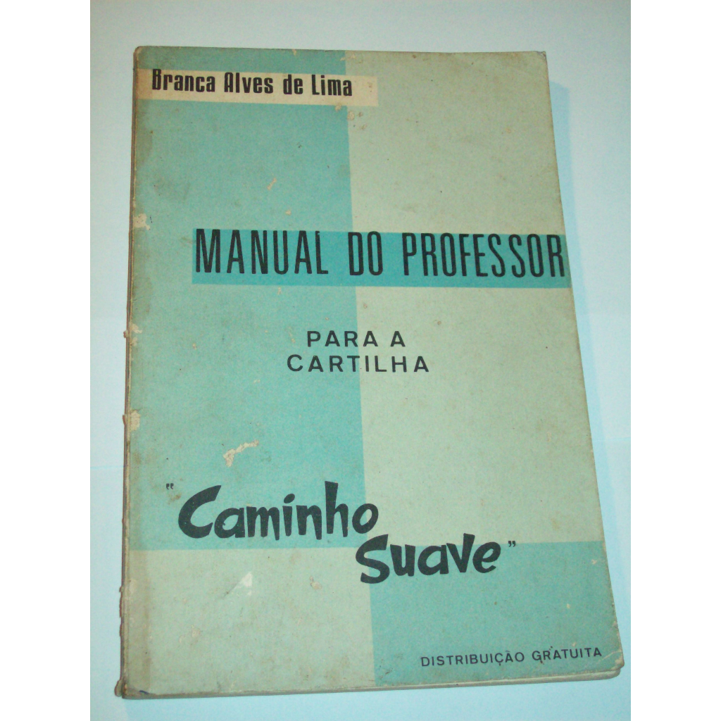 Livro Manual do Professor Para a cartilha Caminho Suave. Antiguidade ...