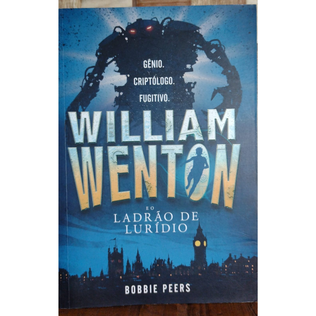 William Wenton e o Ladrão de Lurídio - Bobbie Peers | Shopee Brasil