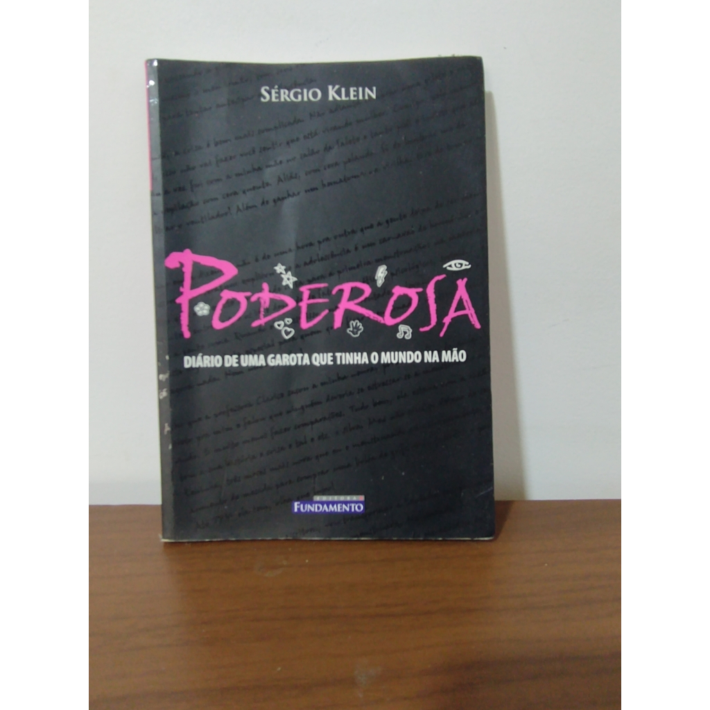 Livro Poderosa - Diário de Uma Garota que Tinha o Mundo na Mão | Shopee ...