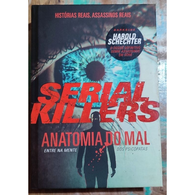 Livro Serial Killers Anatomia do Mal (Darkside) | Shopee Brasil
