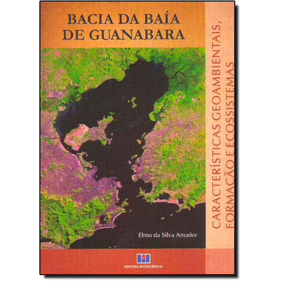 Bacia da Baia de Guanabara - Características Geoambientais, Formação e ...