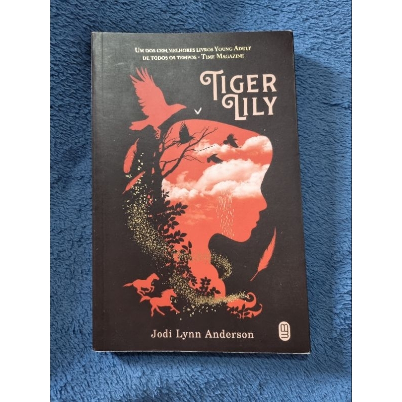 Tiger Lily (Jodi Lynn Anderson) | Shopee Brasil