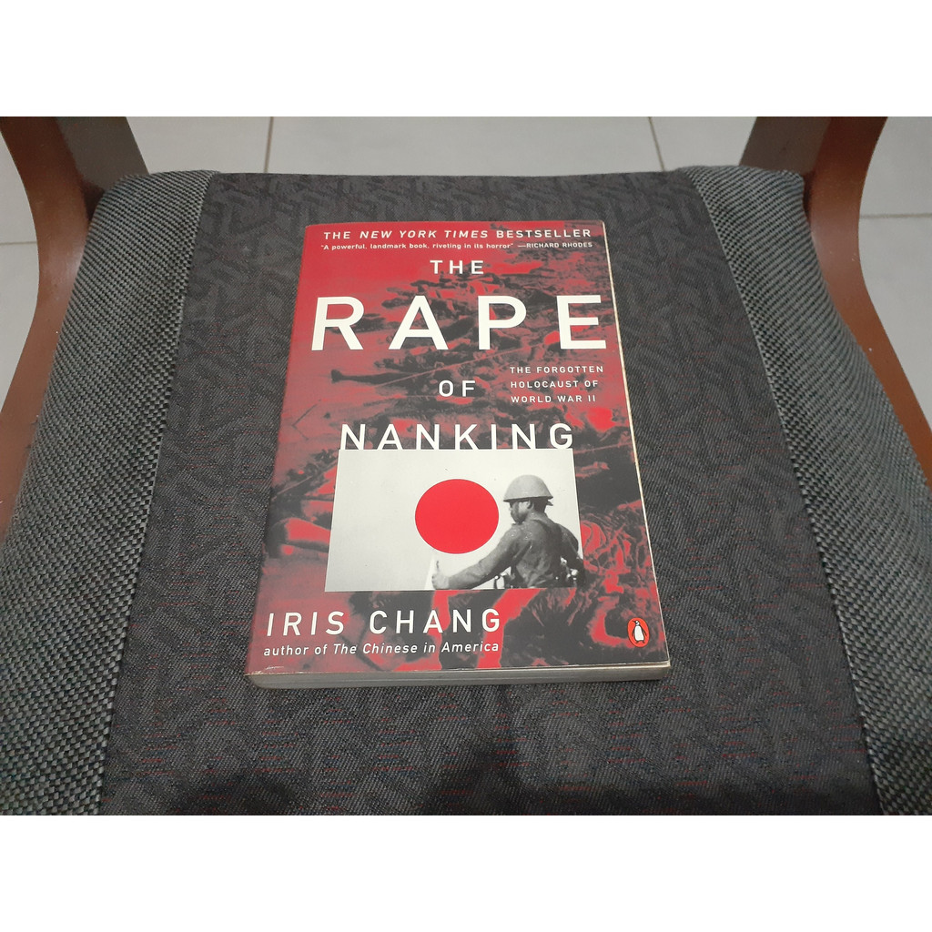 Livro The Rape of Nanking: The Forgotten Holocaust of World War II ...