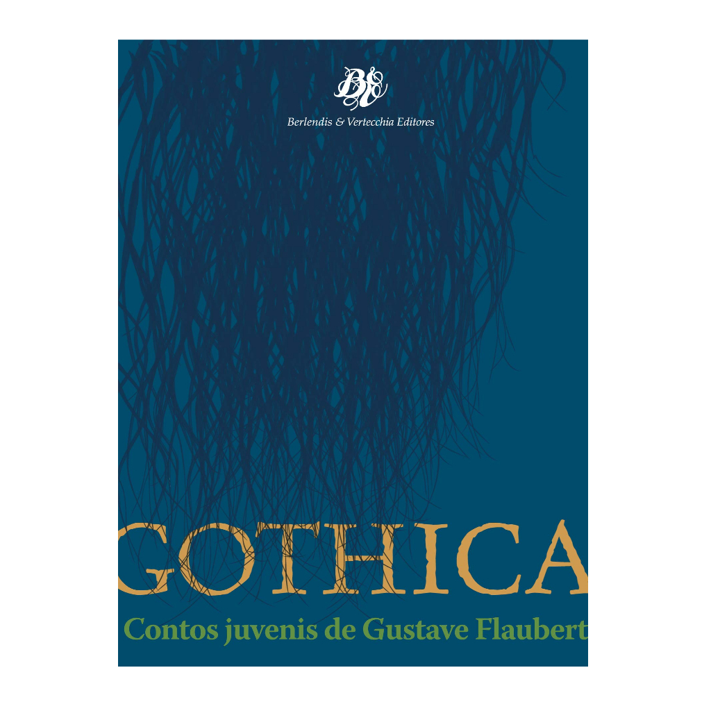 Gothica Contos Juvenis De Gustave Flaubert - Gustave Flaubert | Shopee ...