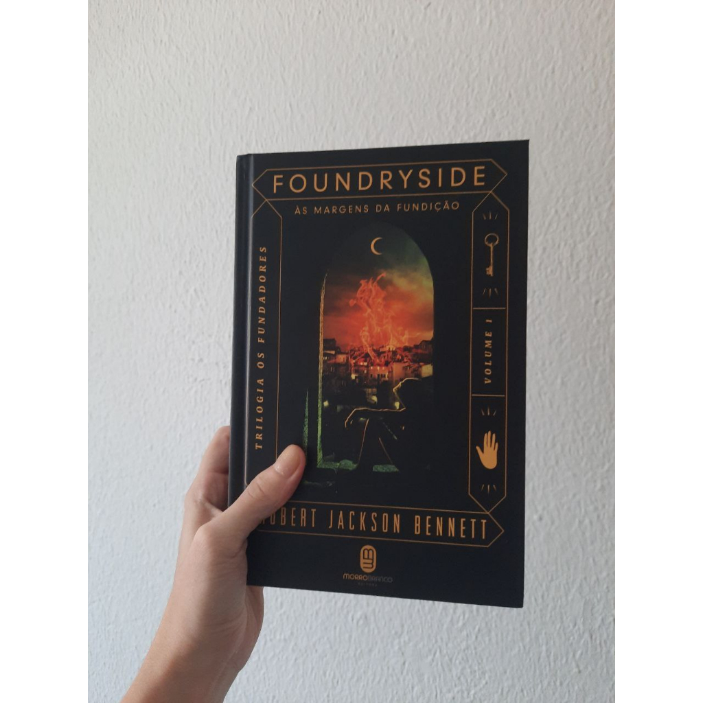 Livro Foundryside (às margens da fundição) - Robert Jackson Bennet ...