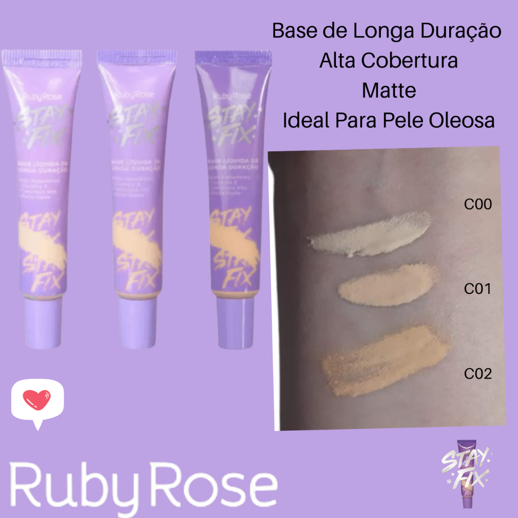 Base Líquida Matte Longa Duração Stay Fix - Ruby Rose C00 C01 C02 ...