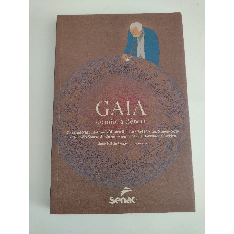Livro Gaia: de mito a ciência - José Eli da Veiga | Shopee Brasil