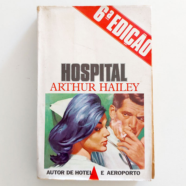 Livro Hospital - Arthur Hailey - 6ª Ed. S2 | Shopee Brasil