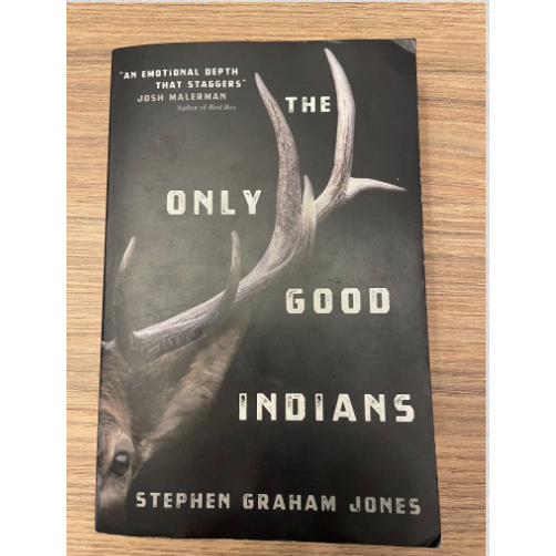 Livro The only good indians - Stephen Graham Jones - Capa flexível em ...