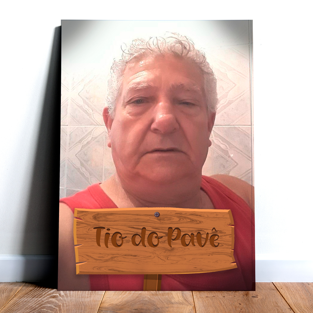 Placa Decorativa | Tio do Pavê | Meme | Personalizada | Shopee Brasil