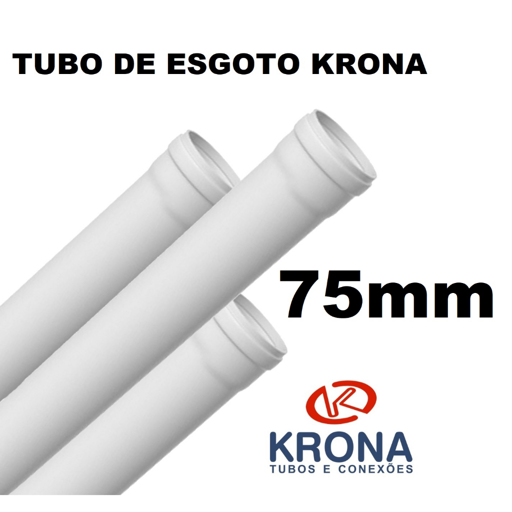 Cano Tubo de PVC Branco para Esgoto Krona 75mm - 1 METRO | Shopee Brasil