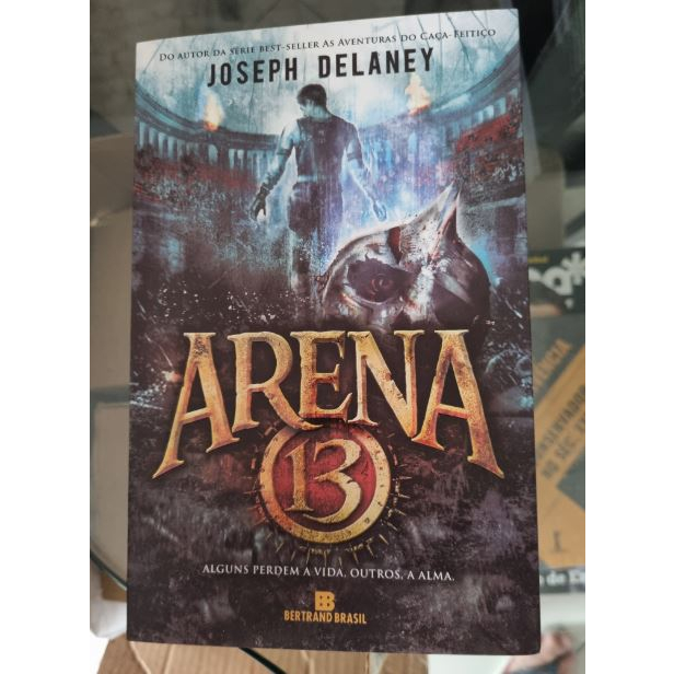 LIVRO ARENA 13 - JOSEPH DELANEY | Shopee Brasil