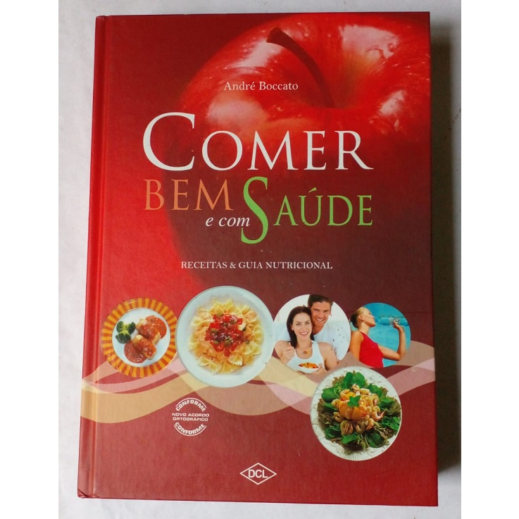 Comer Bem e Com Saúde - ( Com Cd ) - Andre Boccato | Shopee Brasil
