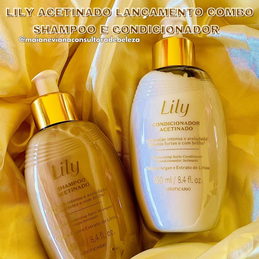 LILY ACETINADO SHAMPOO E CONDICIONADOR LANÇAMENTO O BOTICÁRIO COMBO ...