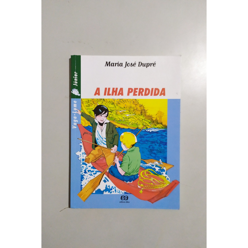 A ilha perdida - Maria José Dupré | Shopee Brasil