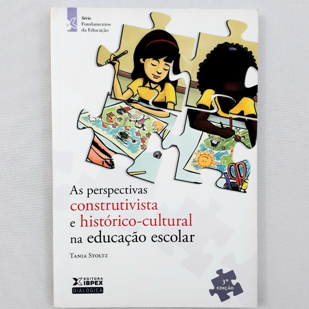 Livro As Perspectivas Construtiva e Histórico-Cultural na Educação ...
