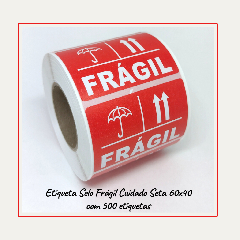 Etiqueta Adesiva Selo Fragil Cuidado Seta 60x40 500 Etiquetas | Shopee ...