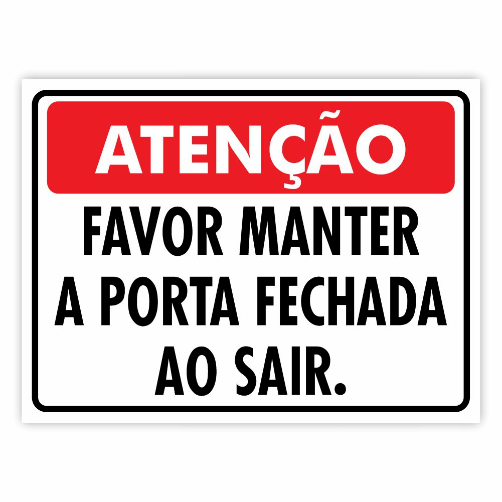 Placa Favor Manter A Porta Fechada Ao Sair Sinalização 20X15 mod01 ...
