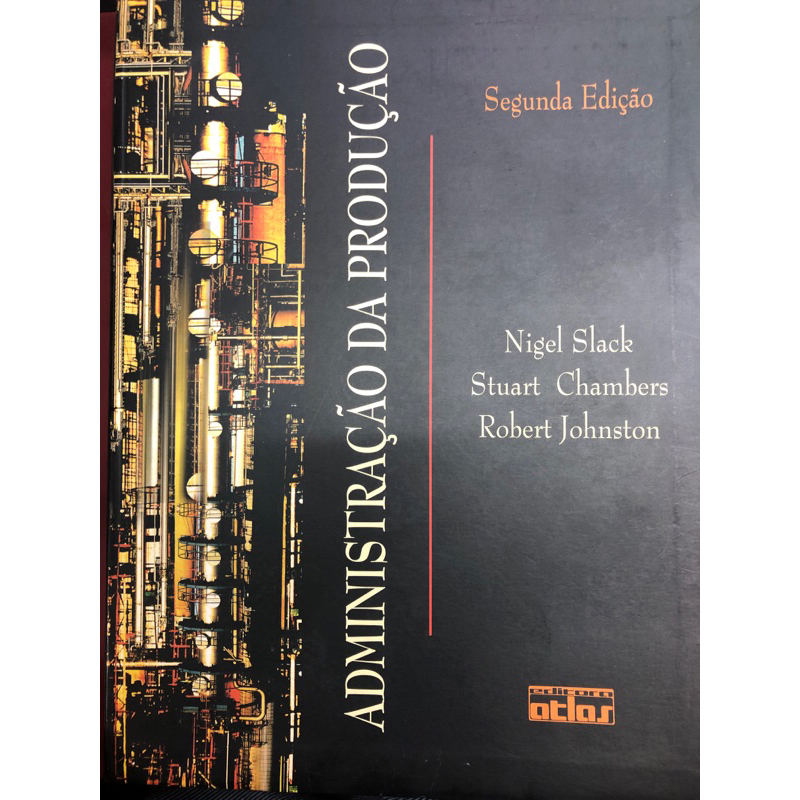 Administração da produção Nigel Slack | Shopee Brasil