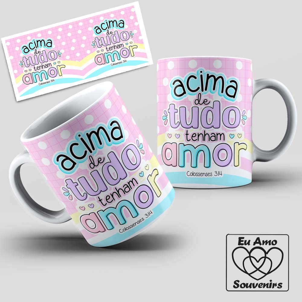 Caneca Personalizada Religiosa Acima de Tudo Tenham Amor | Shopee Brasil