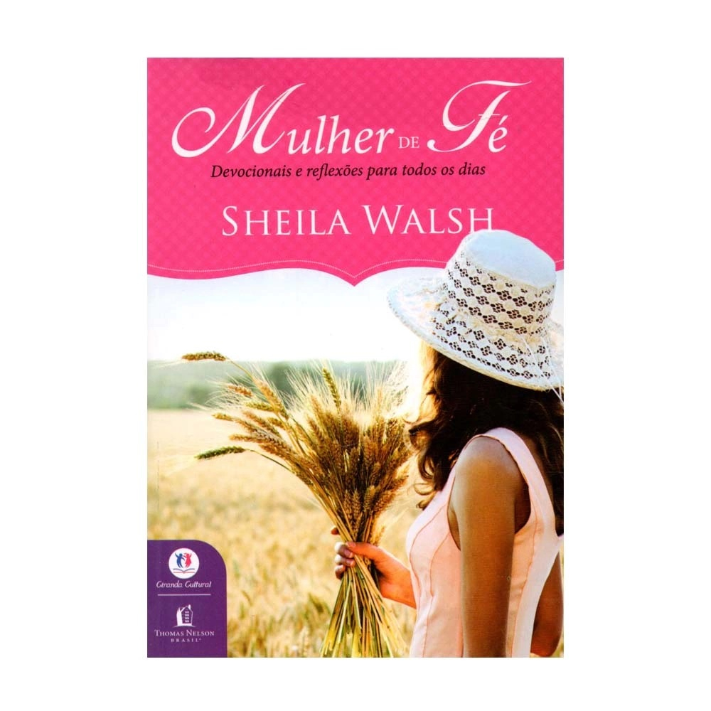 Devocional Mulher De Fé - Sheila Walsh | Shopee Brasil