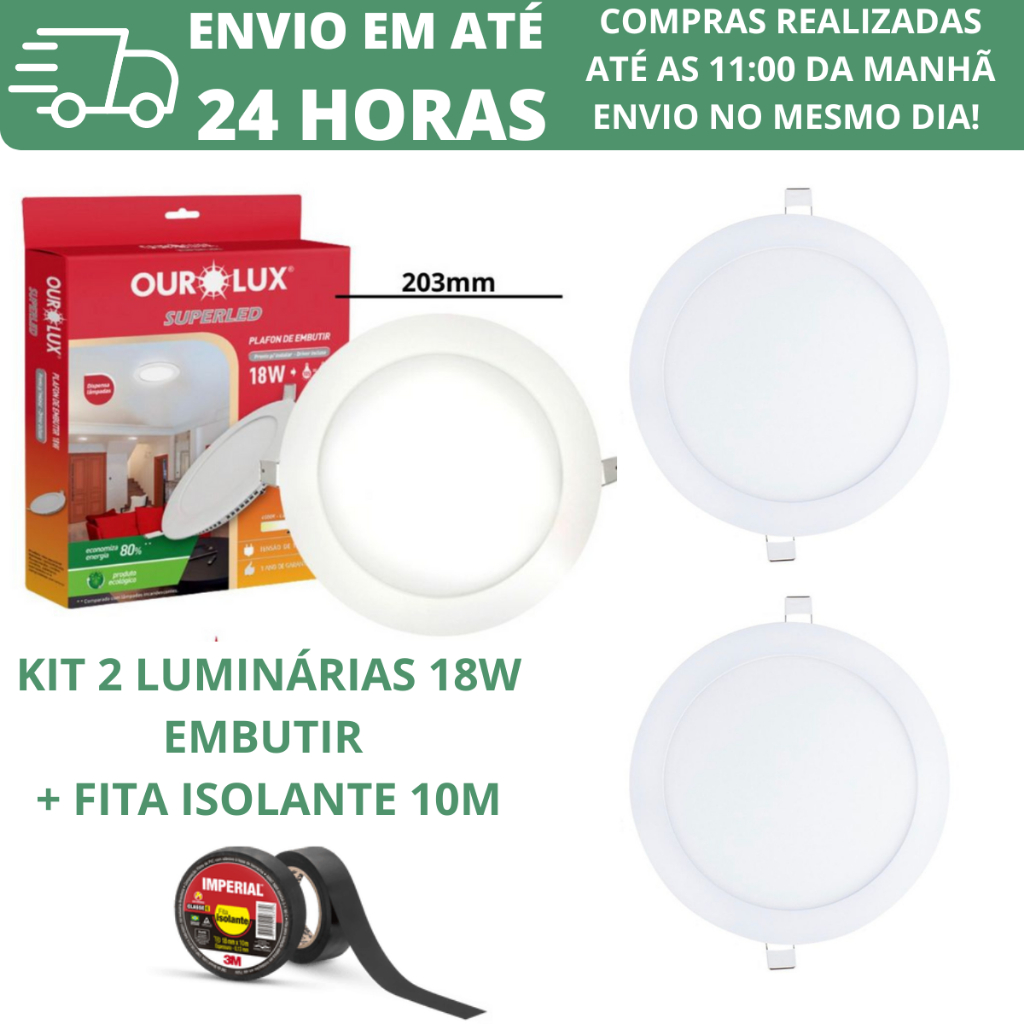 Kit 2 Luminarias 18w Redondas Embutir Luz Branca Fria 6500k Ourolux + Fita Isolante 3M Imperial ...
