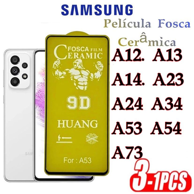 Película Fosca Cerâmica Flexível 9D Hidrogel Samsung A12 A13 A14 A23 A24 A34 A53 A54 A73 ...