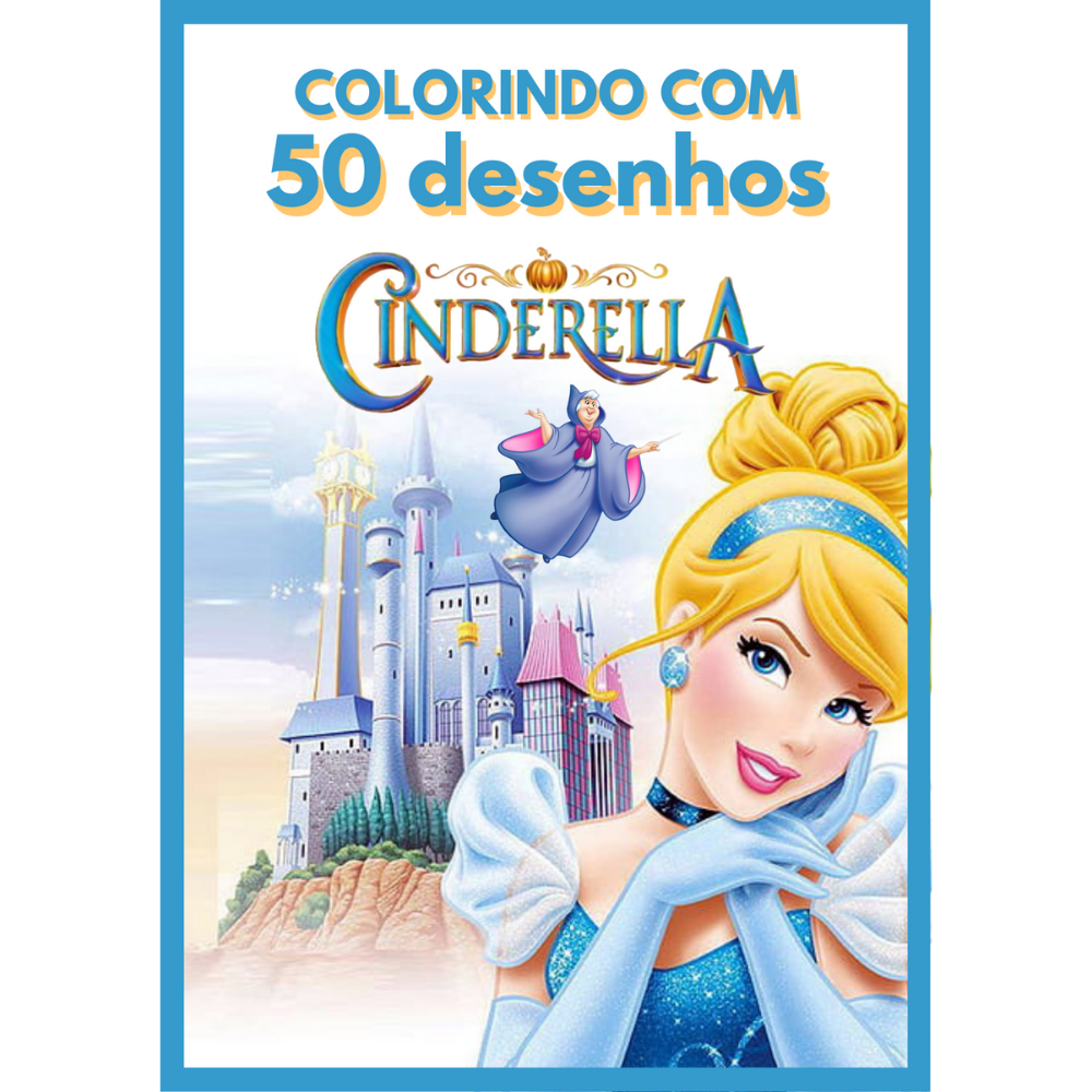 Kit 50 Desenhos Princesa Cinderela Para Colorir Em Folha A4 Grande ...