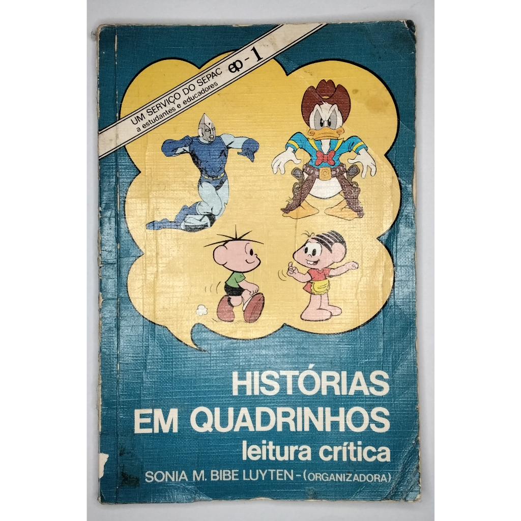 Livro Histórias Em Quadrinhos -Sonia M. Bibe Luyten - Ep 1 - 1984 ...