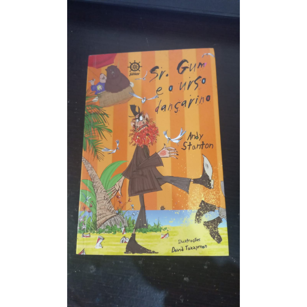 Sr. Gum e o urso dançarino - Andy Stanton | Shopee Brasil