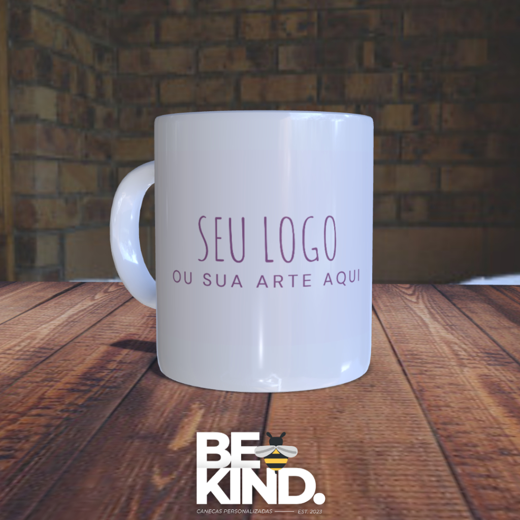 Caneca personalizada do seu jeito (logo ou arte) | be kind. | Shopee Brasil