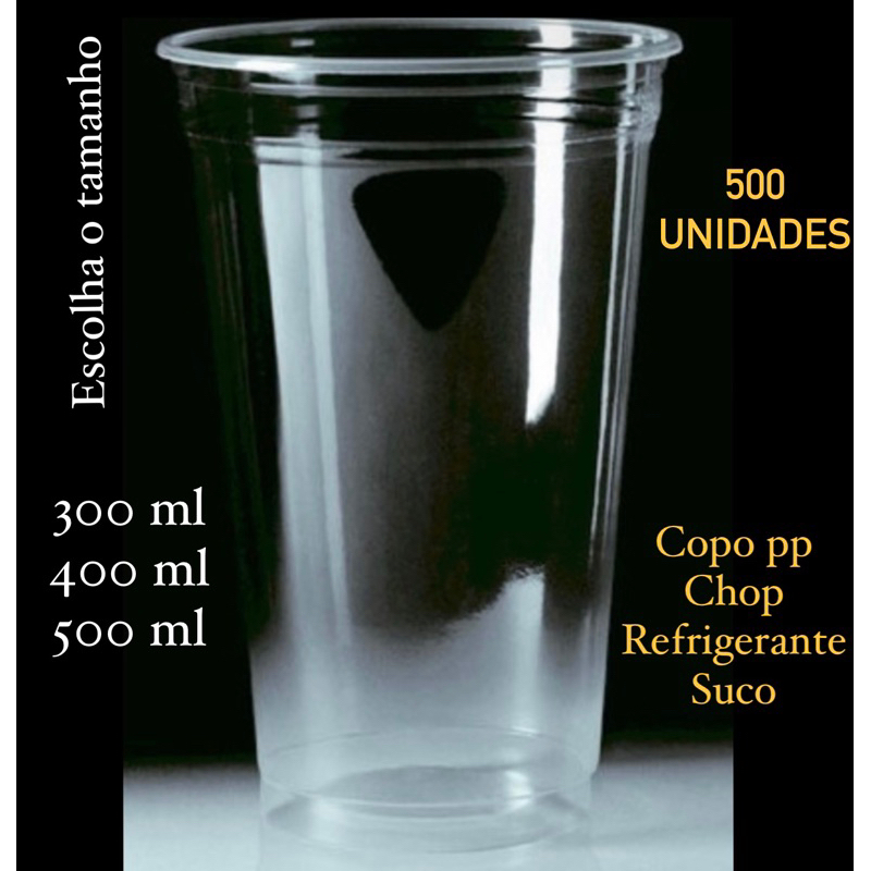 500 Copo Descartável 300ml / 400 ml ou 500 ml Chopp Transparente PP OFF// | Shopee Brasil