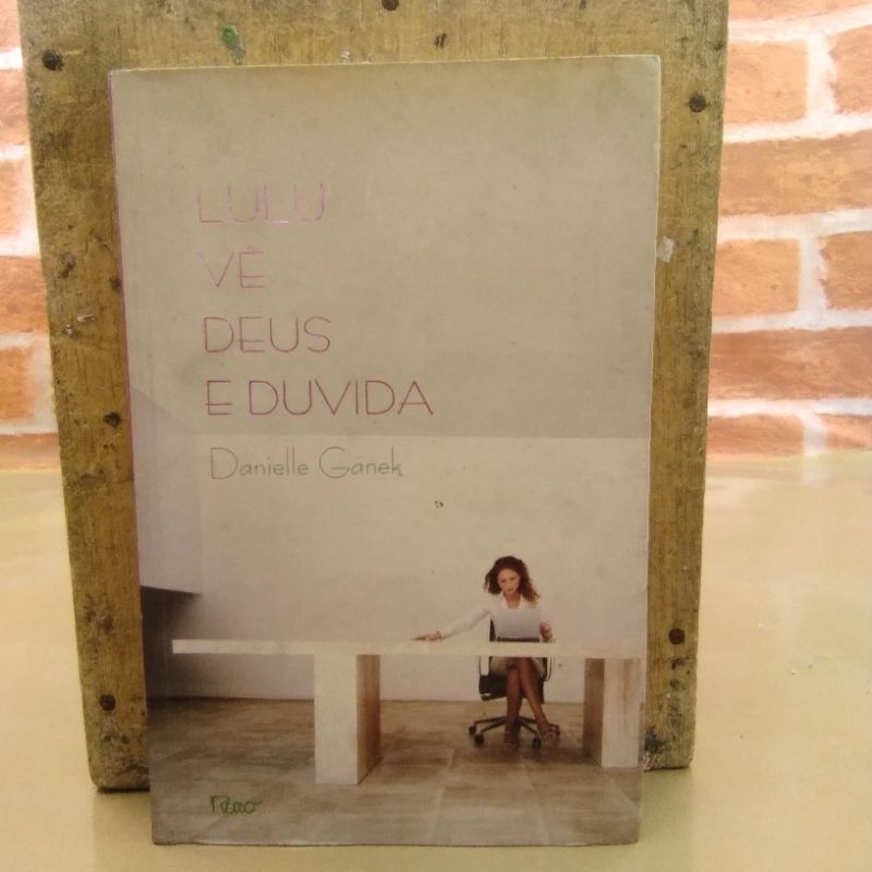 livro lulu vê Deus e duvida - Danielle ganek (LER DESCRIÇÃO) | Shopee ...