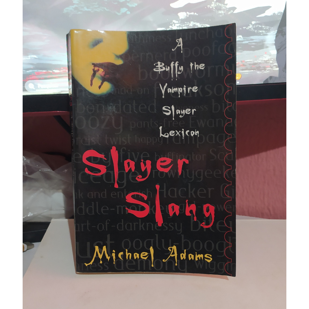 Slayer Slang: A Buffy the Vampire Slayer Lexicon 2003 Edição Inglês por ...
