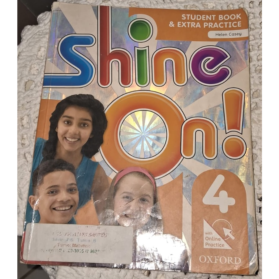 Shine on 4 Students Book e Extra Practice (com Código. sem Uso ...