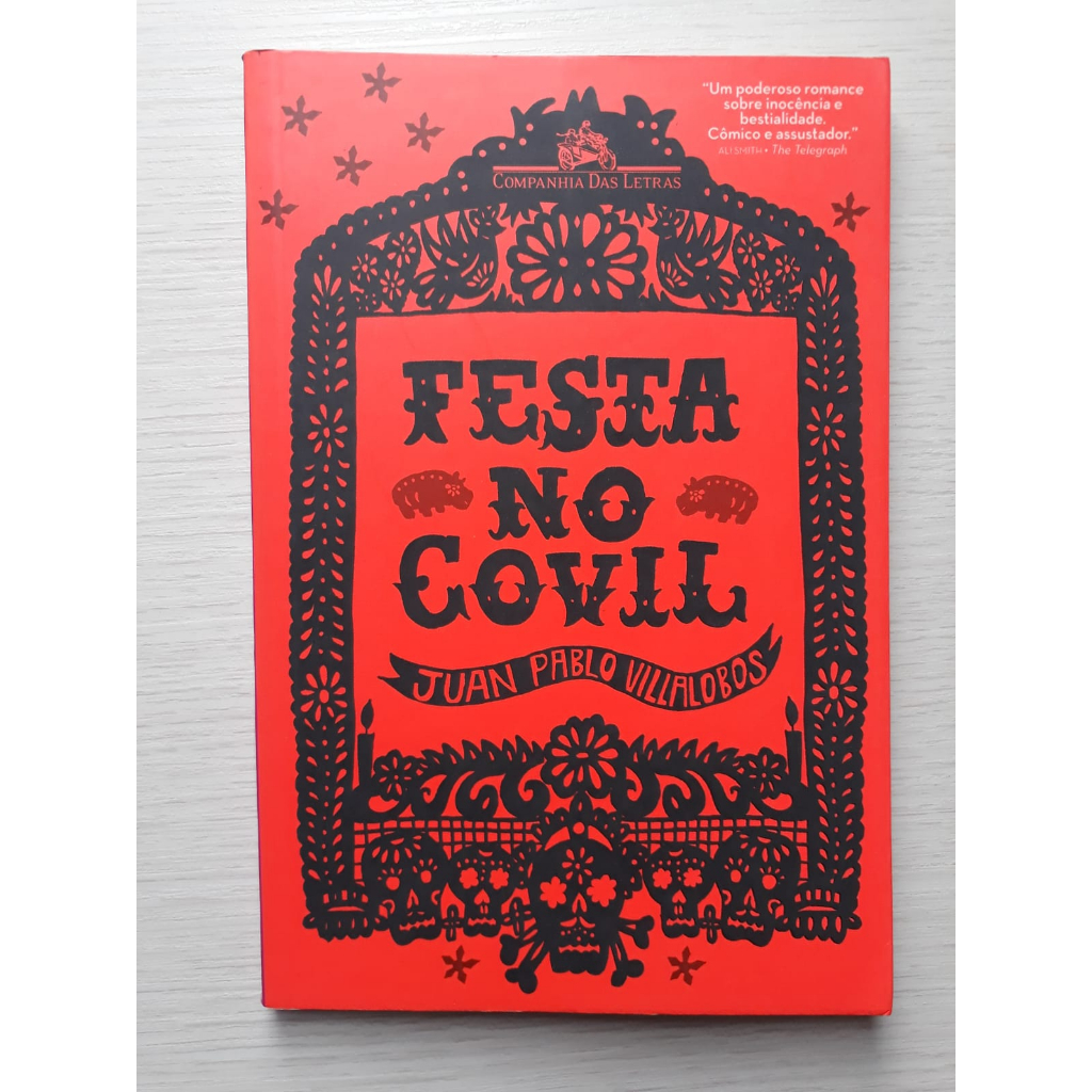 Livro - Festa no Covil - Juan Pablo Villalobos (usado) | Shopee Brasil