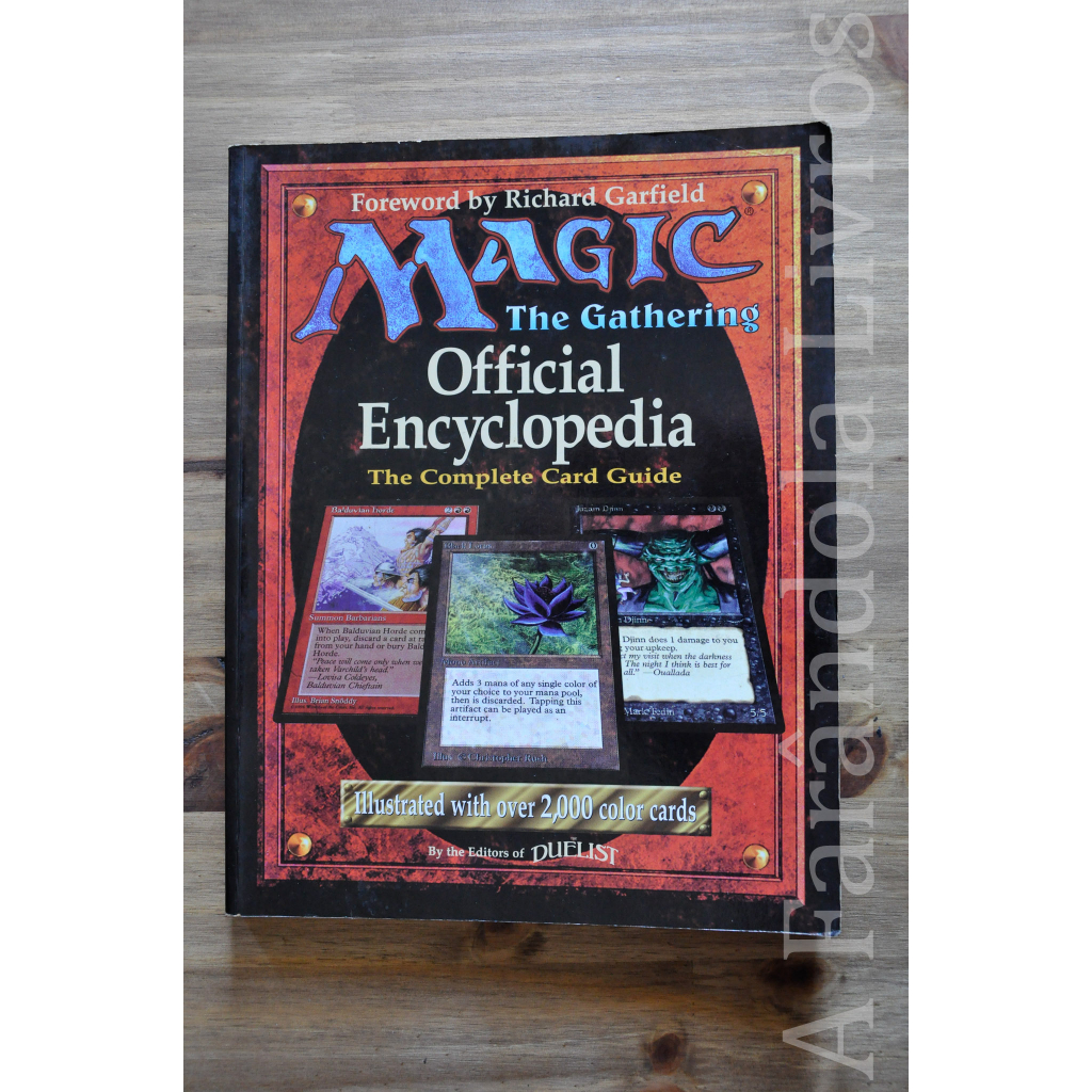 Magic the gathering official encyclopedia the complete card guide ...