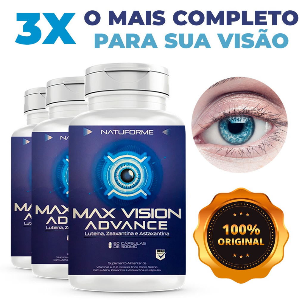 03 Max Vision Advance Saúde dos Olhos com Luteína Zeaxantina e Astaxantina | Shopee Brasil