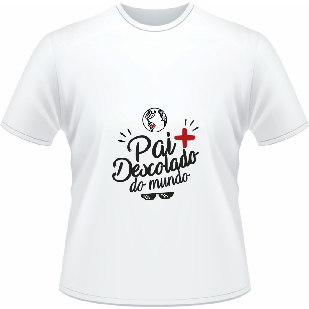 Camiseta Pai mais descolado do mundo | Shopee Brasil