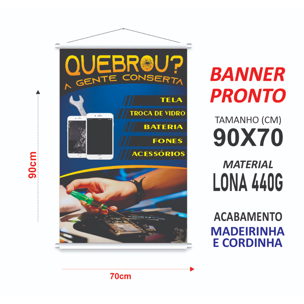 BANNER PRONTO: ( CONSERTO CELULAR ) 70X90 | Shopee Brasil
